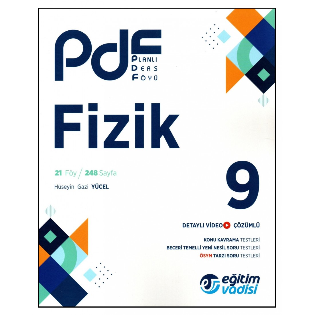 Eğitim Vadisi 9. Sınıf Fizik PDF (Planlı Ders Föyü)